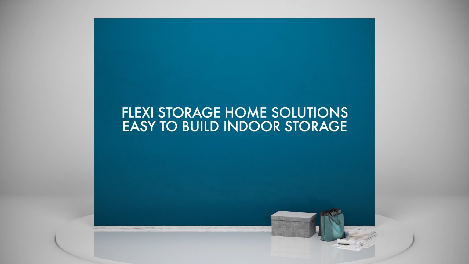 How To Build - Flexi Storage